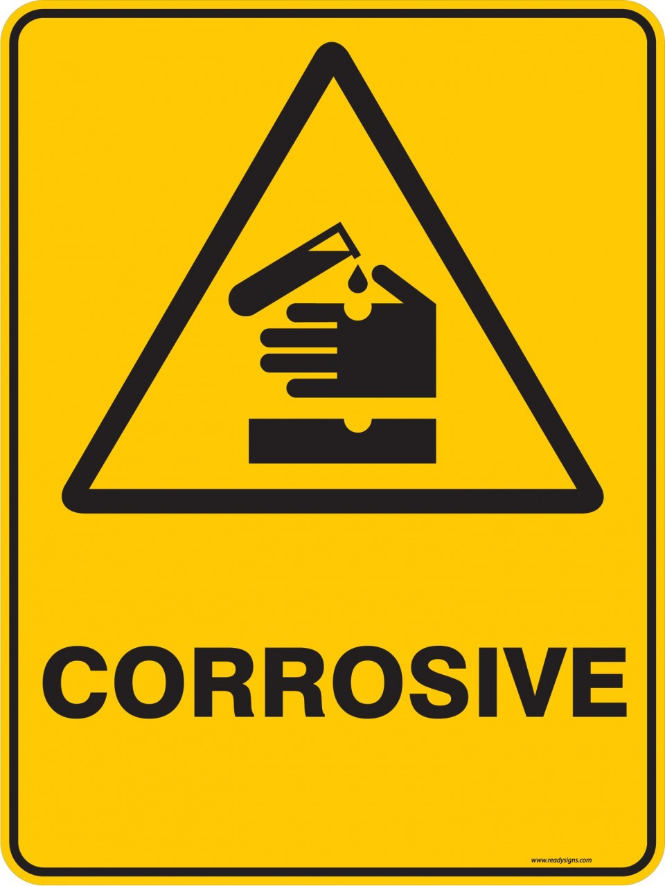 Warning Sign CORROSIVE Ready Signs