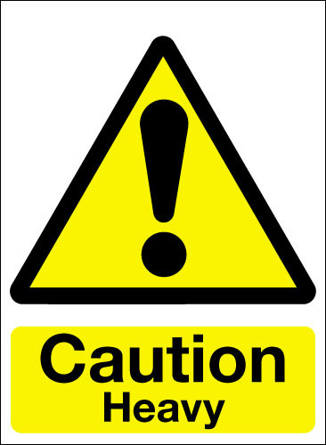 Caution heavy sign - Signs 2 Safety Caution heavy sign - Signs 2 Safety
