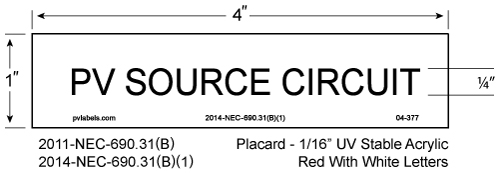 Solar Placard - PV Source Circuit NEC 690.31(B)(1) | PV Labels