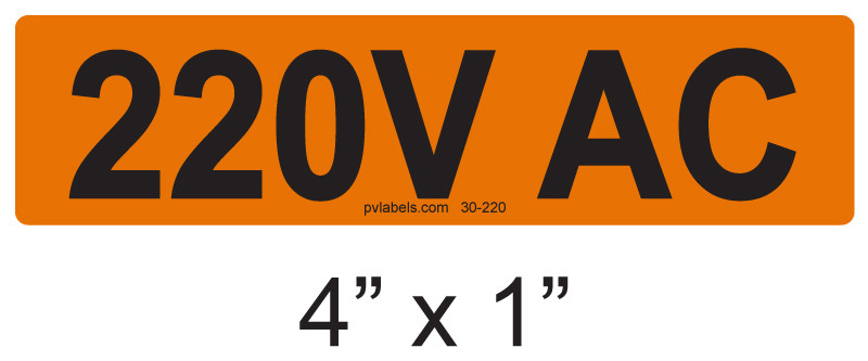 220V AC Label - Voltage Orange with 11/16" Black Letters