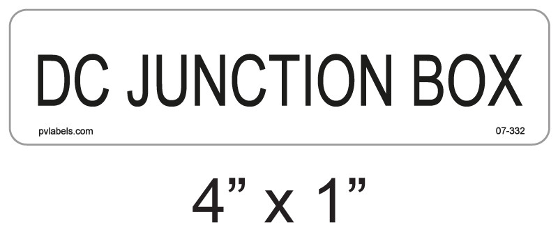 DC Junction Box Solar Sign 07-332 PV Labels