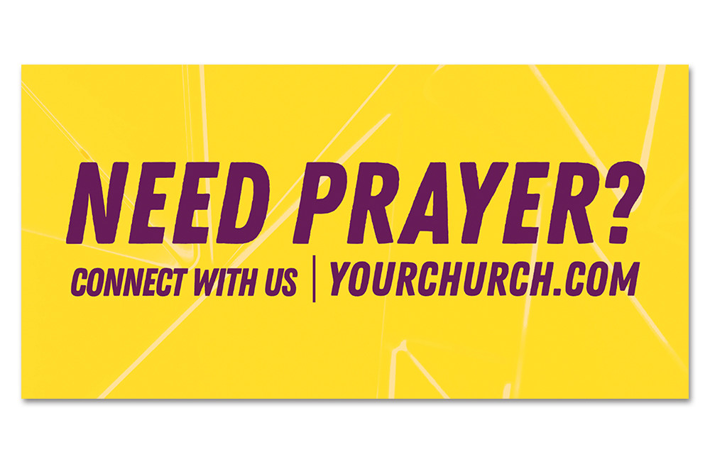 Yellow Stripes Need Prayer Outdoor Banner - Church Banners