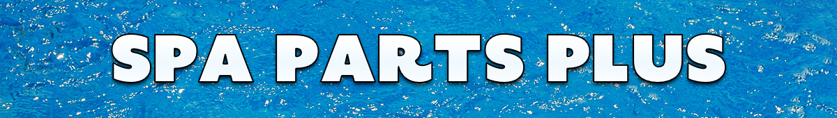 Spa Parts Plus Products - Pool Supply Mall