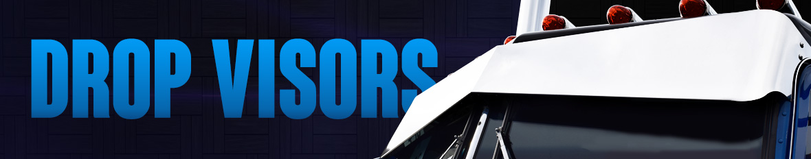 Shop Drop Visors for your Semi Truck at Raney's