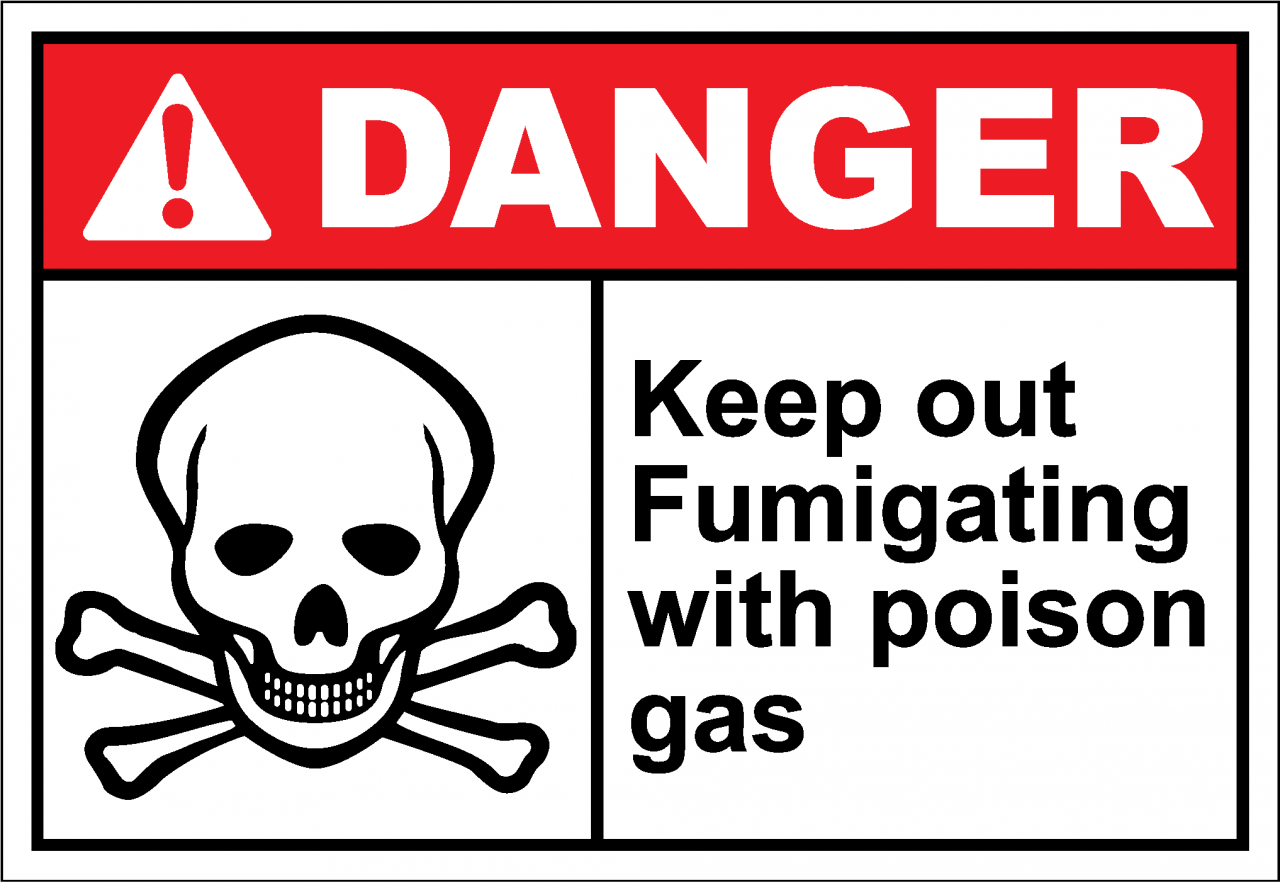 Danger Sign keep out fumigating with poison - SafetyKore.com