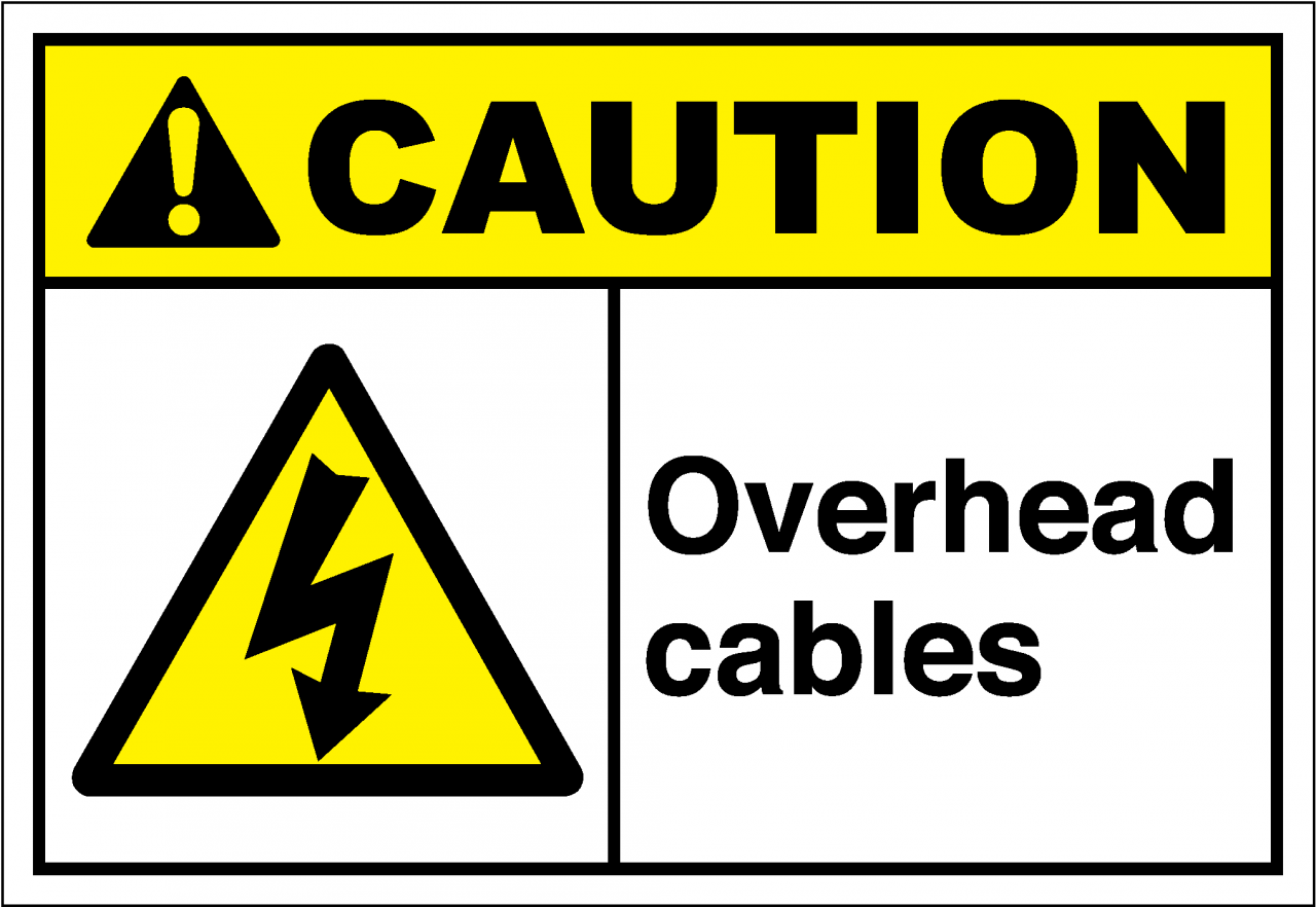 Caution Sign overhead cables - SafetyKore.com
