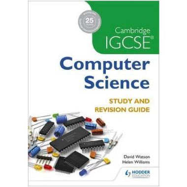 Hodder Cambridge IGCSE Computer Science Study and Revision Guide - ISBN ...