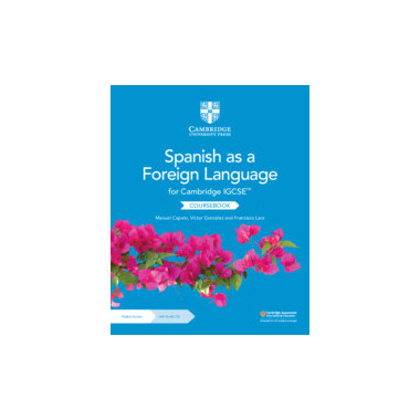 Cambridge IGCSE™ Spanish as a Foreign Language Coursebook with Audio CD ...