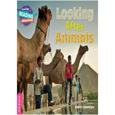 Cambridge Reading Adventures Looking After Animals Pink B Band - ISBN ...