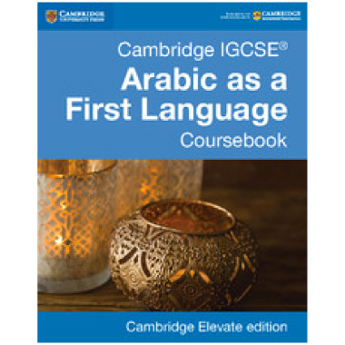 Cambridge IGCSE Arabic as a First Language Elevate Edition (2 Years ...