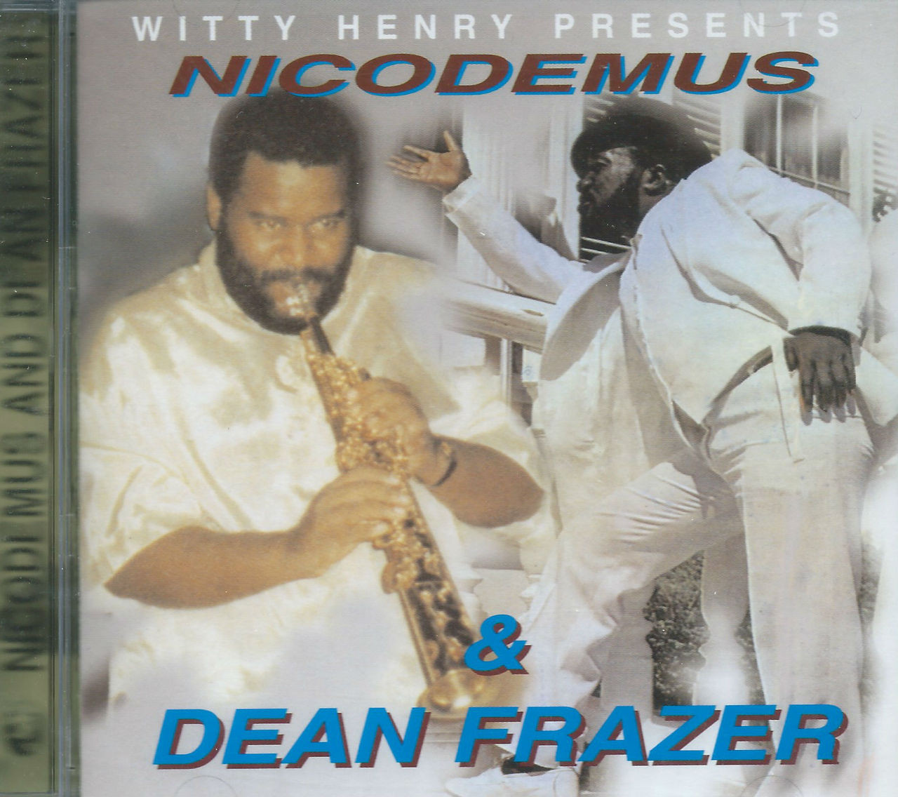 Witty Henry Presents : Nicodemus & Dean Fraser CD - Reggae Land Muzik Store