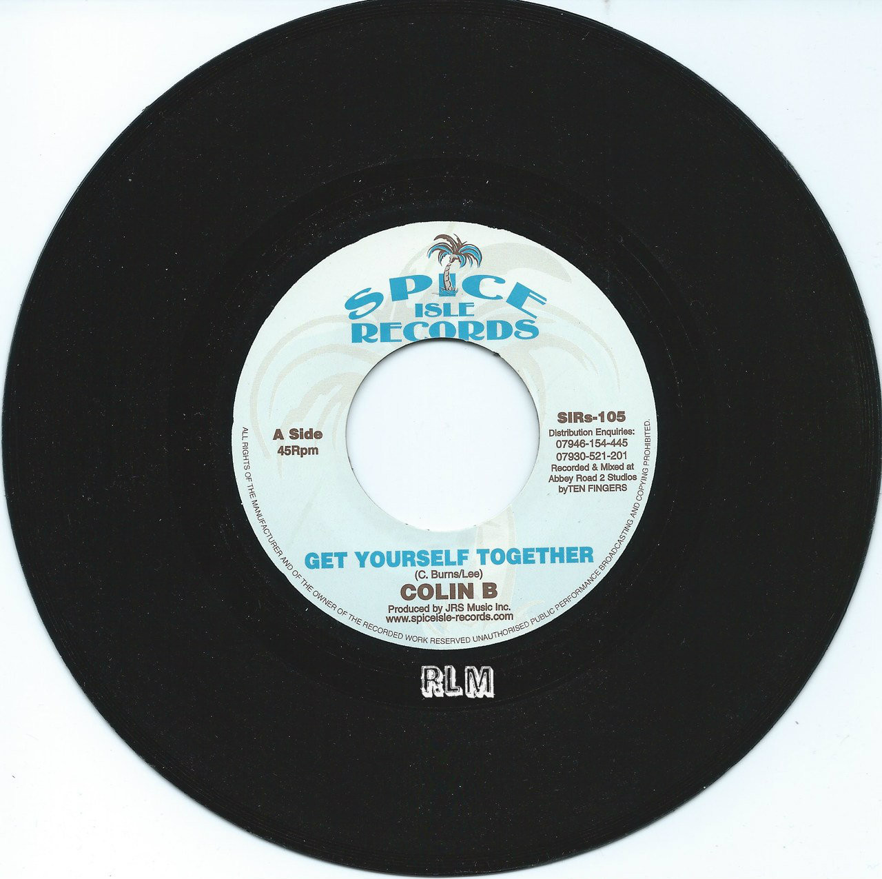 Colin B : Get Yourself Together 7" - Reggae Land Muzik Store