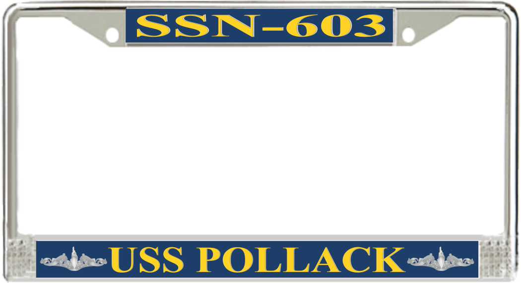 USS Pollack SSN-603 License Plate Frame - Submarine Gear USS Pollack SSN-603 License Plate Frame - Submarine Gear