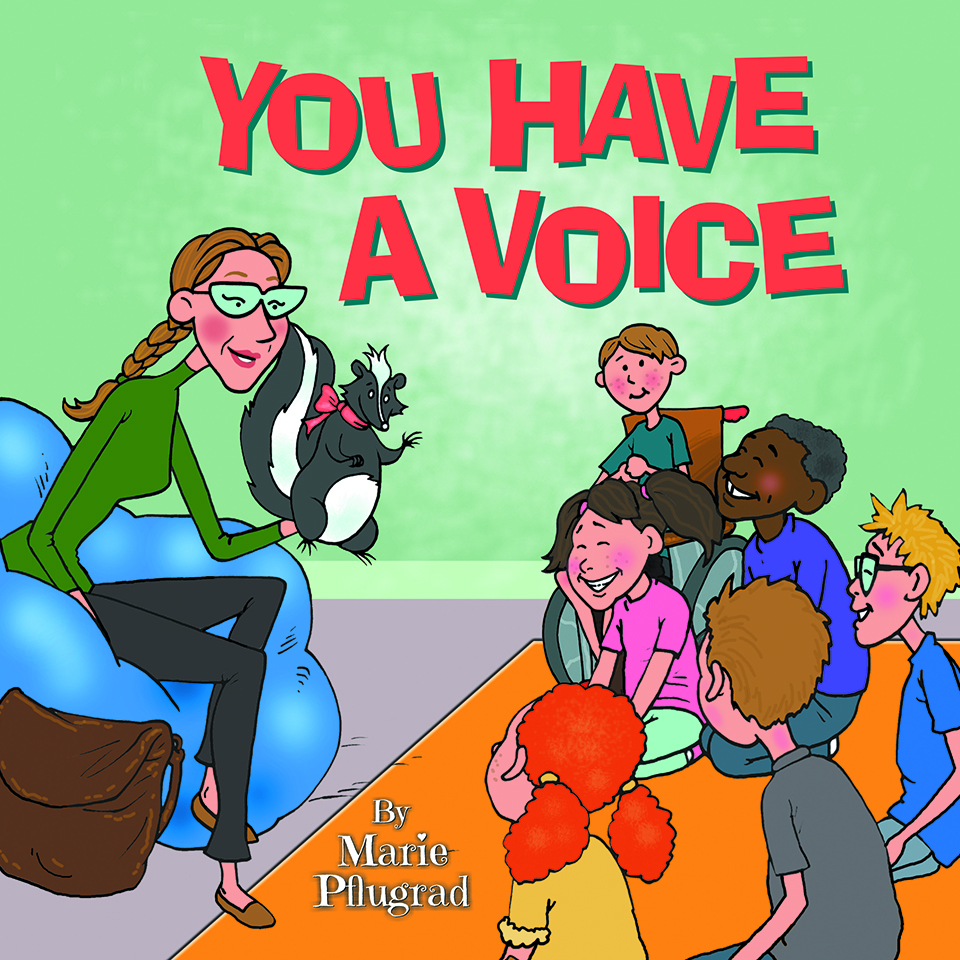 Now Available, YOU HAVE A VOICE! - TEACH Services, Inc.