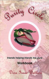 Purity Circle Workbook / Weithers, Dora / LSI - TEACH Services, Inc.