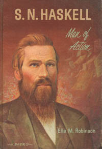 S N Haskell--Man of Action / Robinson, Ella M / (HB/1967-1967/B+/USED ...