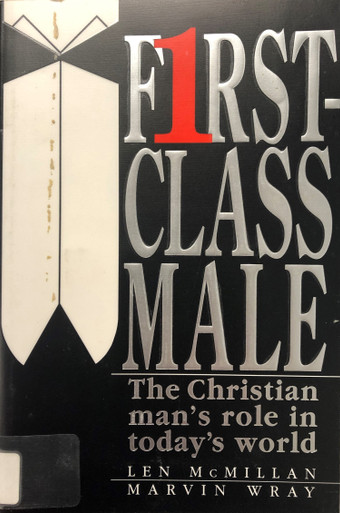 First-Class Male / McMillan, Len D; Wray, Marvin / (PB/1994-1994/B+ ...