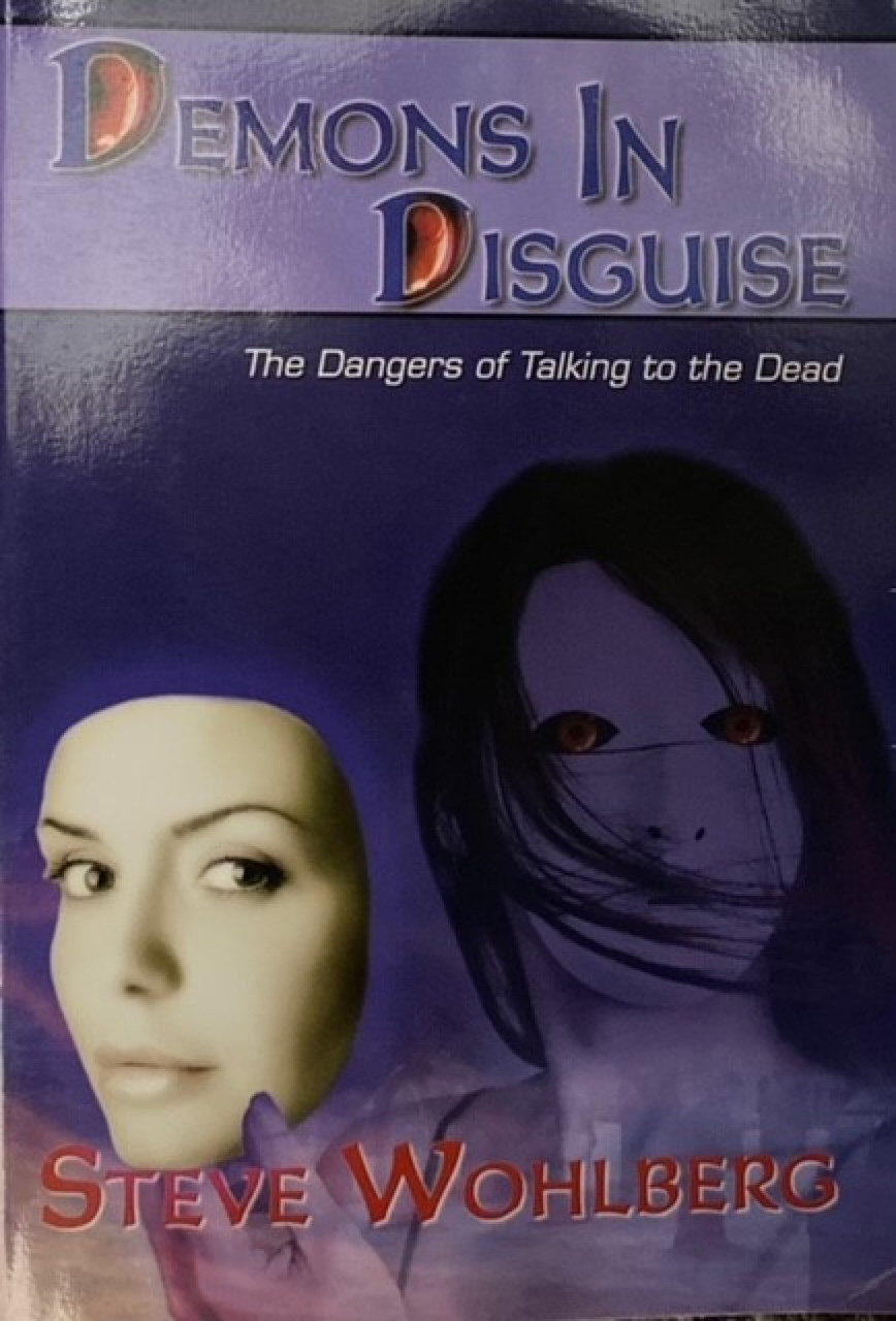 Demons in Disguise / Wohlberg, Steve / (PB/2007-2007/B+/USED) - TEACH ...
