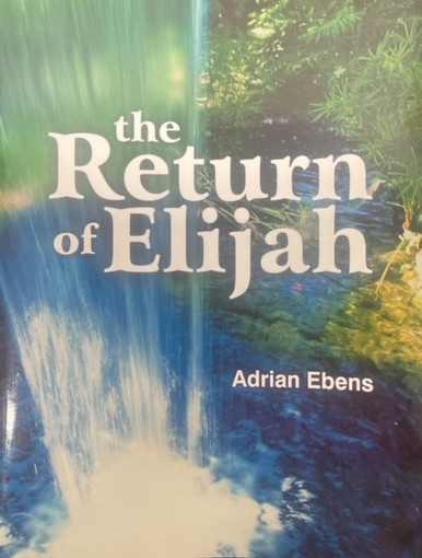 Return of Elijah, The / Ebens, Adrian / (PB/2010-2010/B+/USED) - TEACH ...