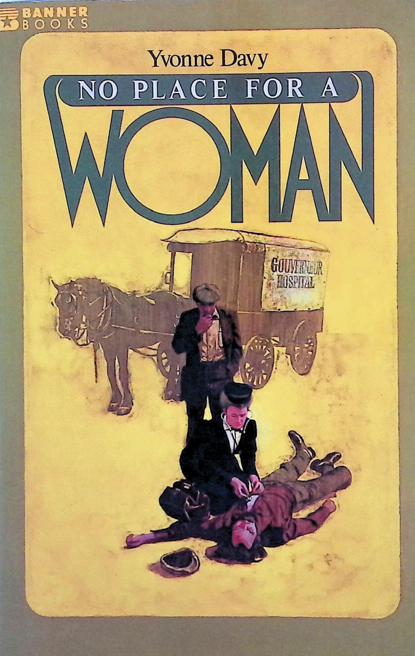 No Place For A Woman / Davy, Yvonne / (PB/1982-1982/B+/USED) - TEACH ...