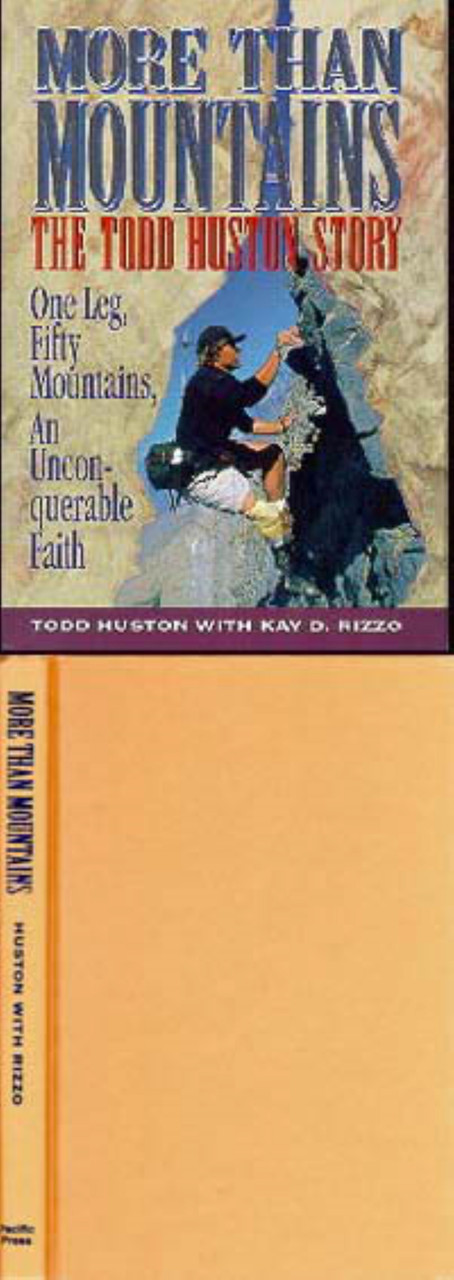 More Than Mountains: The Todd Huston Story / Huston, Todd; Rizzo, Kay D ...