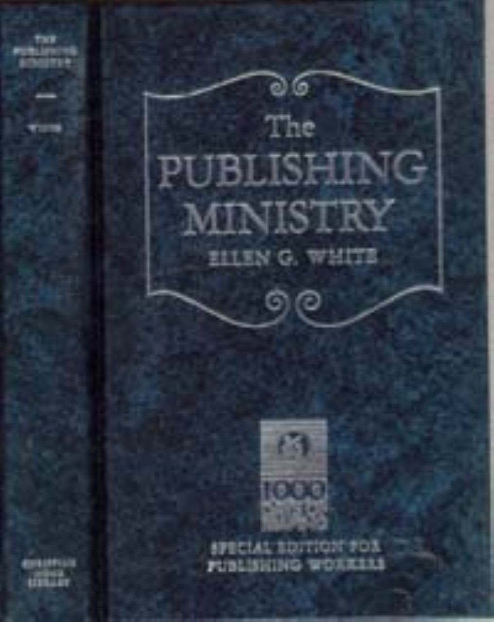 Publishing Ministry, The / White, Ellen G / (HB/1983-1983/B+/USED ...