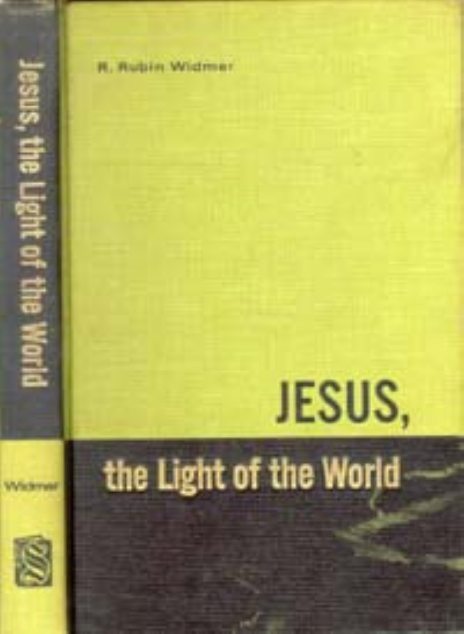 Jesus, The Light of the World / Widmer, R Rubin / (HB/1967-1967/B+/USED ...