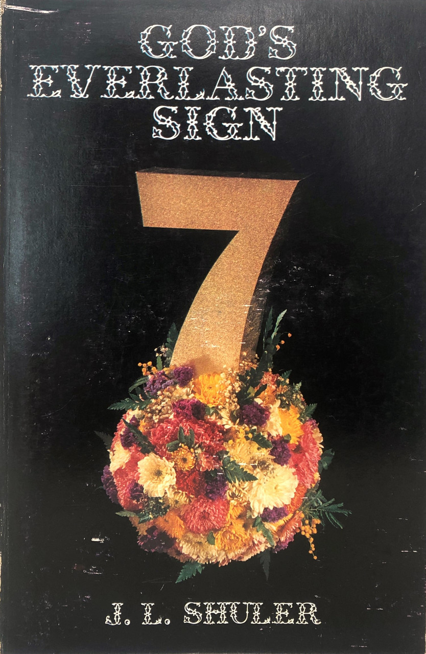 God's Everlasting Sign / Shuler, John L / (PB/1972-1972/B/USED) - TEACH ...