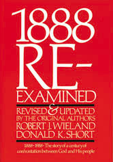 1888 Re-Examined / Wieland, Robert & Short, Donald / (PB/1987-1987/B+ ...