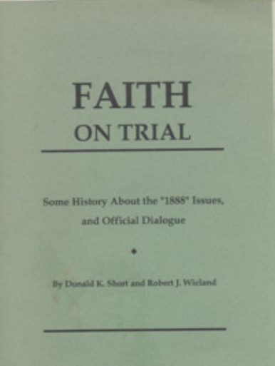 Faith on Trial / Donald K Short & Robert J Wieland / (SS/1993-1993/A ...