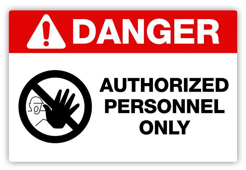 Danger - Authorized Personnel Only Label | Creative Safety Supply Danger - Authorized Personnel Only Label | Creative Safety Supply