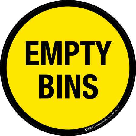 Empty Bins Floor Sign | Creative Safety Supply
