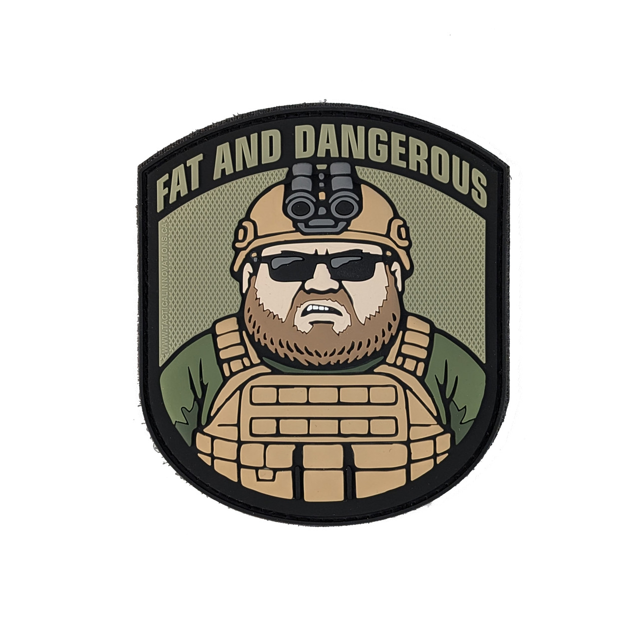 PVC Morale Patch - Fat and Dangerous 3.5"x 4" - Tactical Innovations Canada