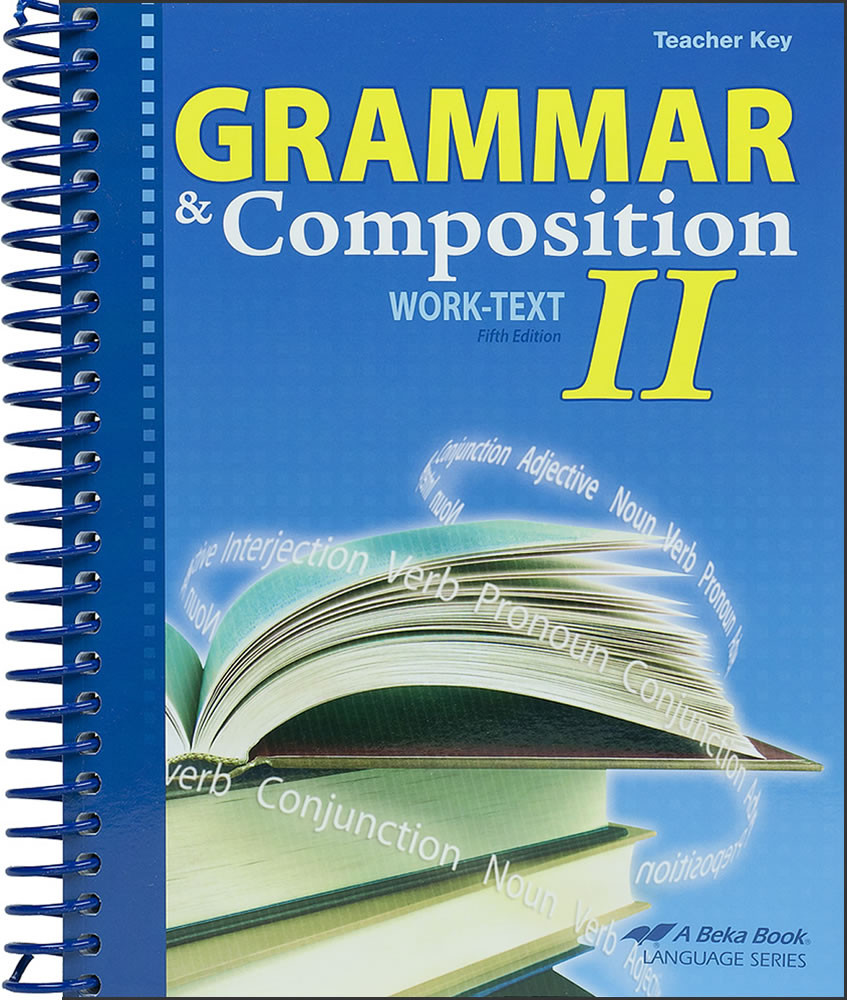Grammar Composition II 5th Edition Teacher Key Christian Liberty grammar-composition-ii-5th-edition-teacher-key-christian-liberty