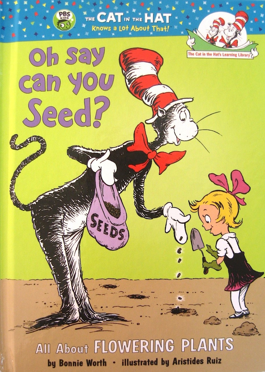 Oh Say Can You Seed Dr. Seuss | Harmony Farm Oh Say Can You Seed Dr. Seuss | Harmony Farm