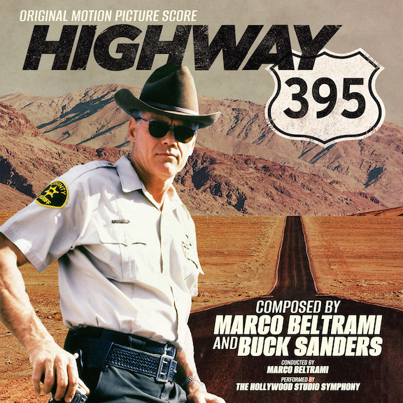 PR: Marco Beltrami & Buck Sanders – Highway 395 – General Discussion ...